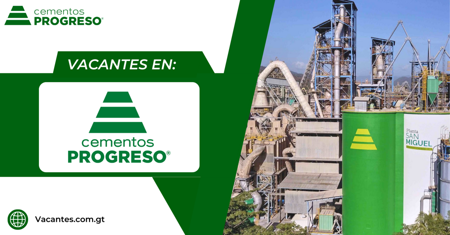 Vacantes de Trabajos en Cementos Progreso Guatemala | Vacantes.com.gt