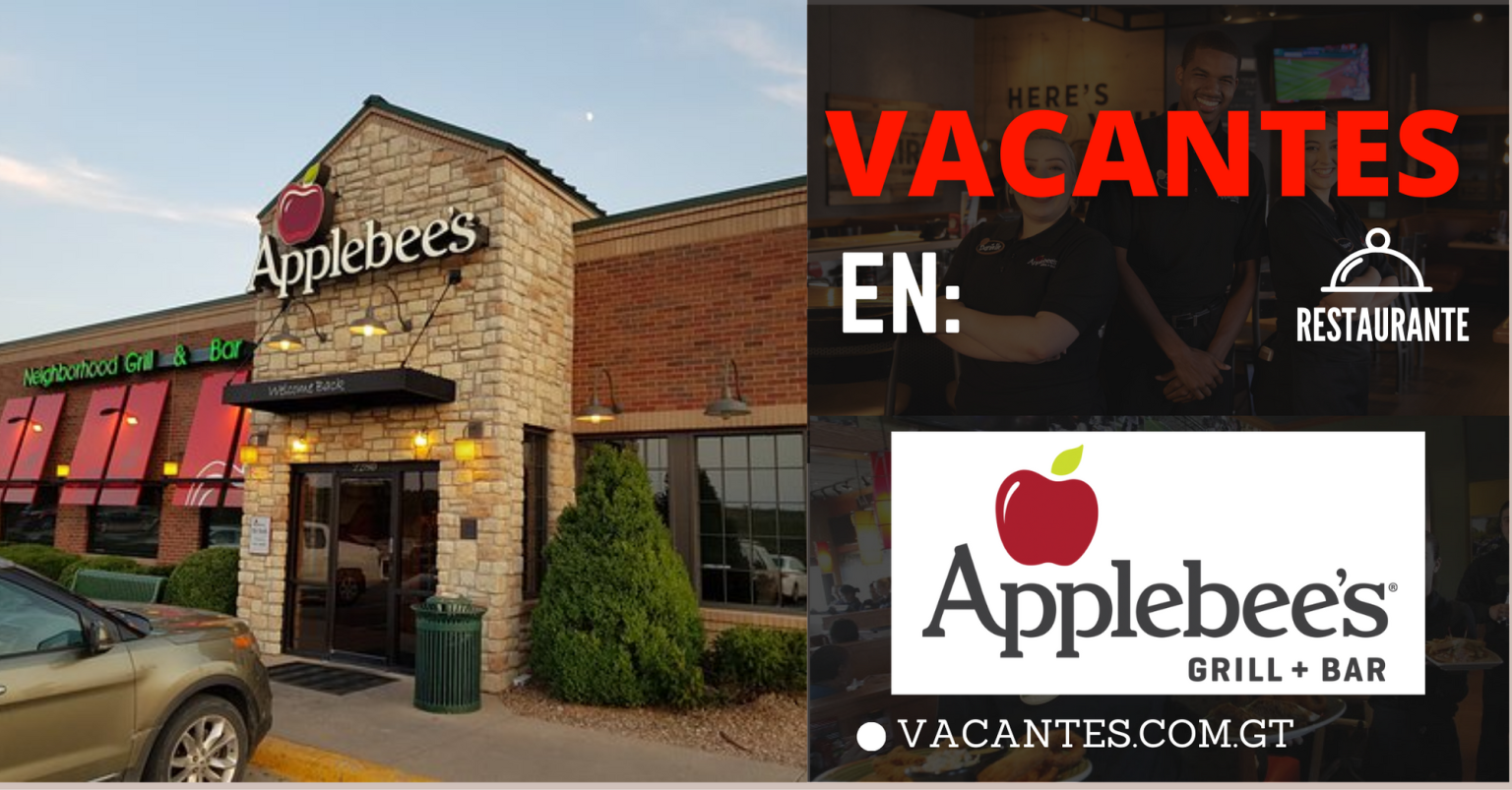 Vacantes de Trabajos en Restaurante Applebee's Guatemala | Vacantes.com.gt